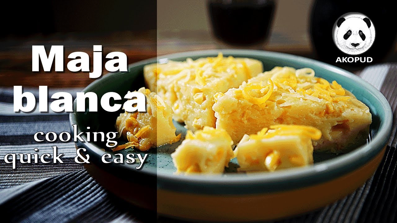 How to cook Maja Blanca - cheesy & creamy - YouTube