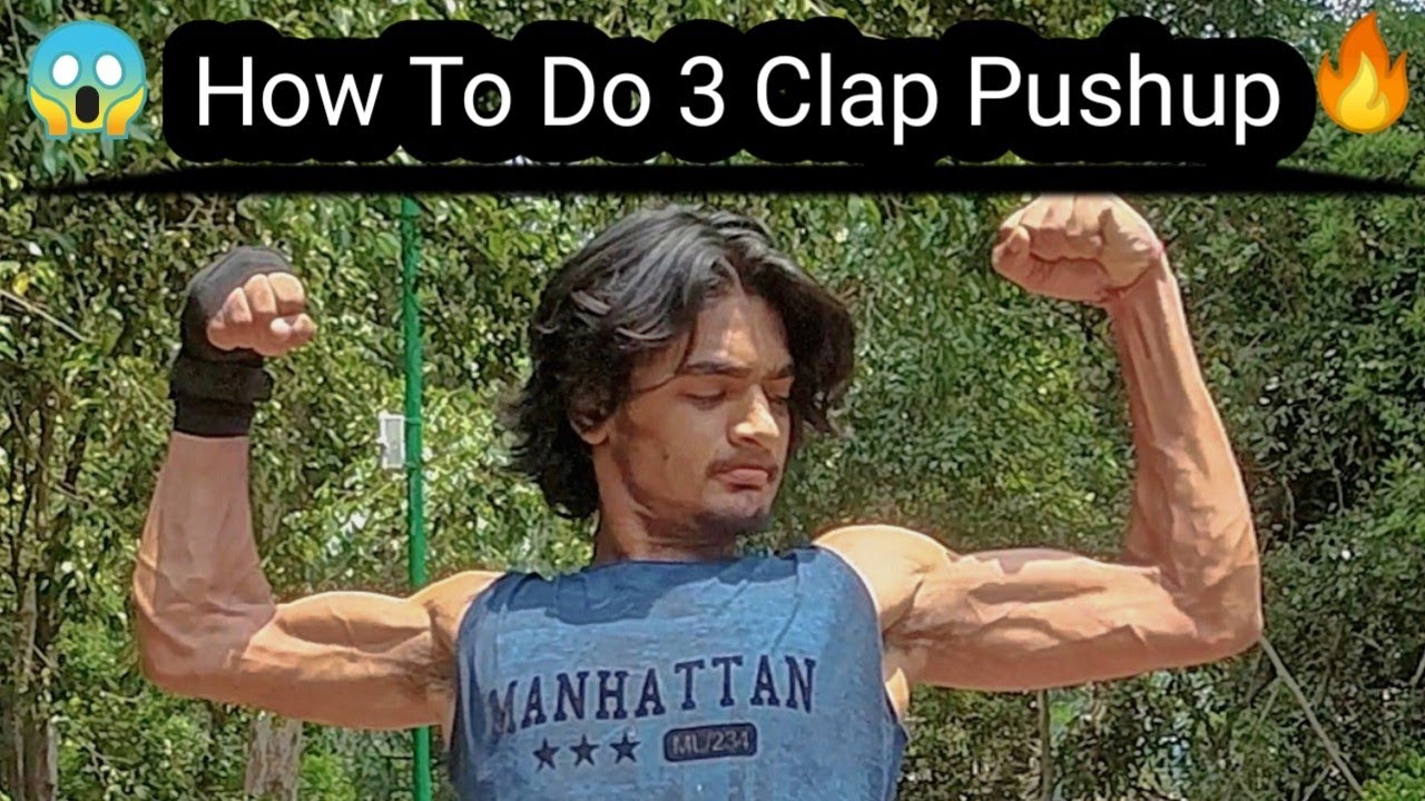 HOW TO DO THREE CLAP PUSH-UPS / TUTORIAL - YouTube
