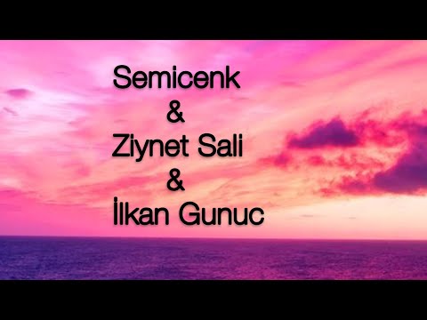 Semicenk & Ziynet Sali & İlkan Gunuc-Bozulmuş Kalbim
