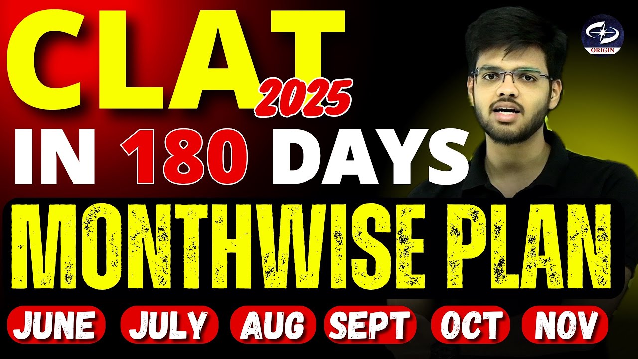 Crack CLAT in 6 months | CLAT 2025 Monthwise Preparation Plan | Abhyuday Pandey - YouTube