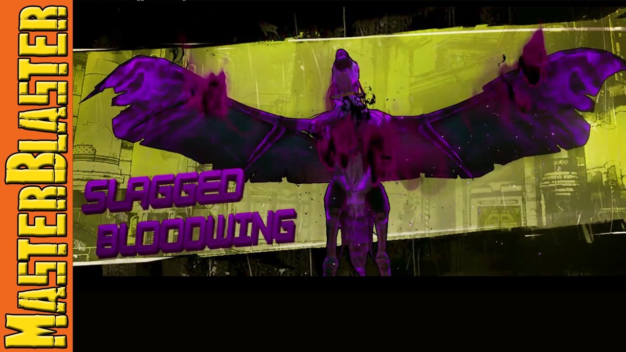 Borderlands 2 - Slagged Bloodwing - YouTube