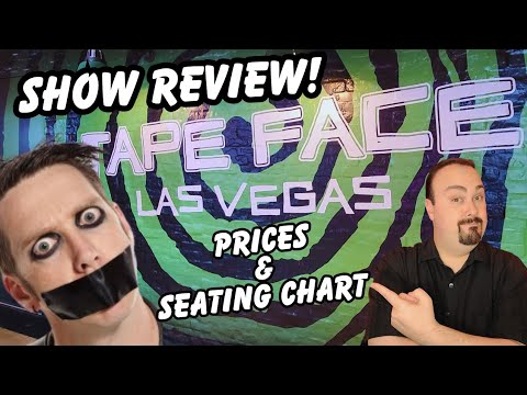 Watch THIS before buying tickets to TAPE FACE in Las Vegas! Prices and ...