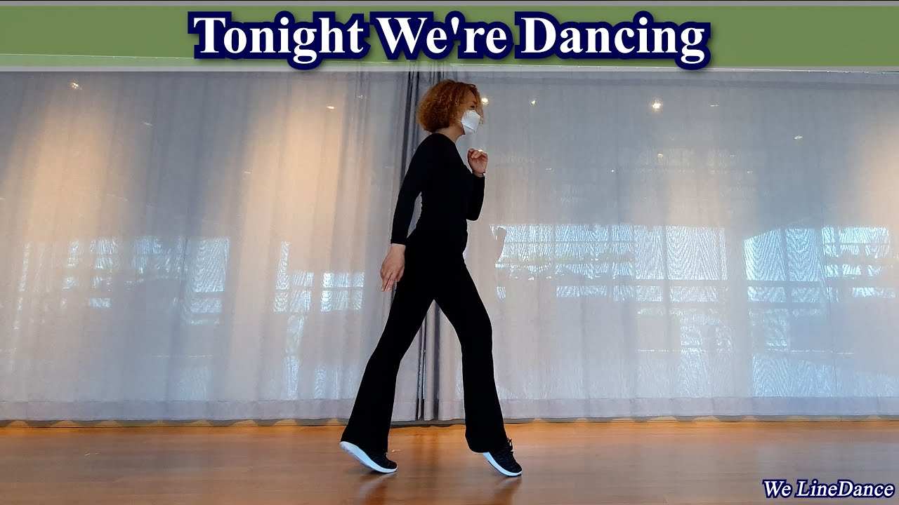 Tonight We're Dancing linedance - Intermediate Line Dance - Maddison ...