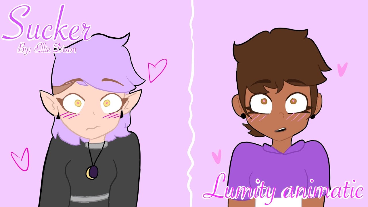 Sucker | Lumity Animatic by Minimanuelumbrella - YouTube