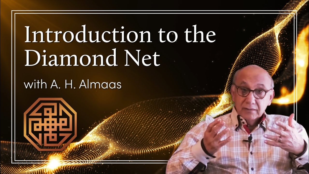 A. H. Almaas Introduces the Diamond Net - YouTube