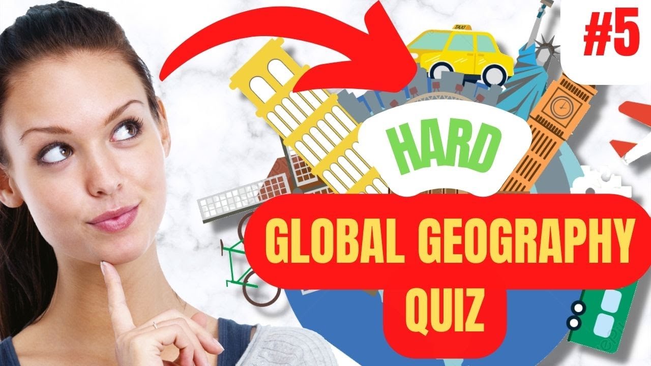 10 HARD Questions about GLOBAL GEOGRAPHY in 5 Minutes QUIZ #5 - YouTube