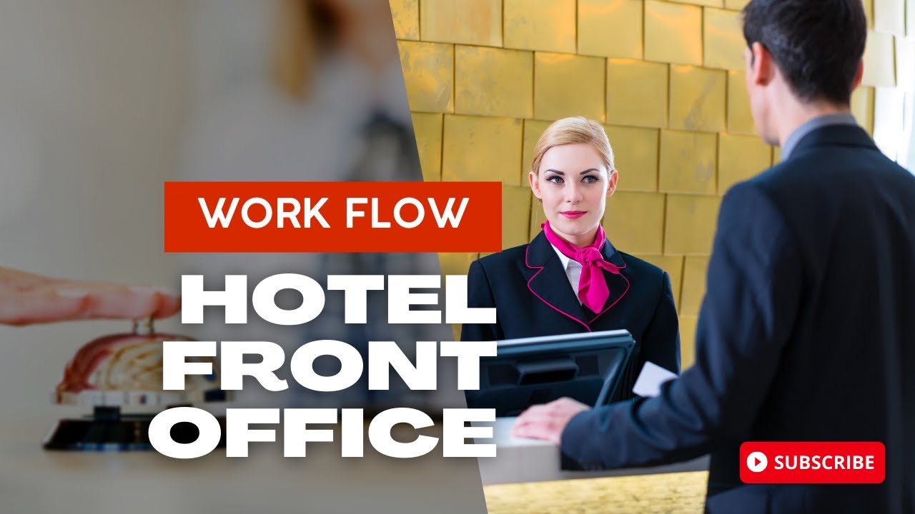 Front Office Work Flow - YouTube