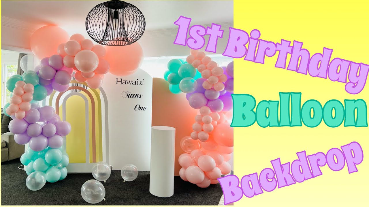 1st Birthday party balloon decorations || Kids Birthday Setup - YouTube
