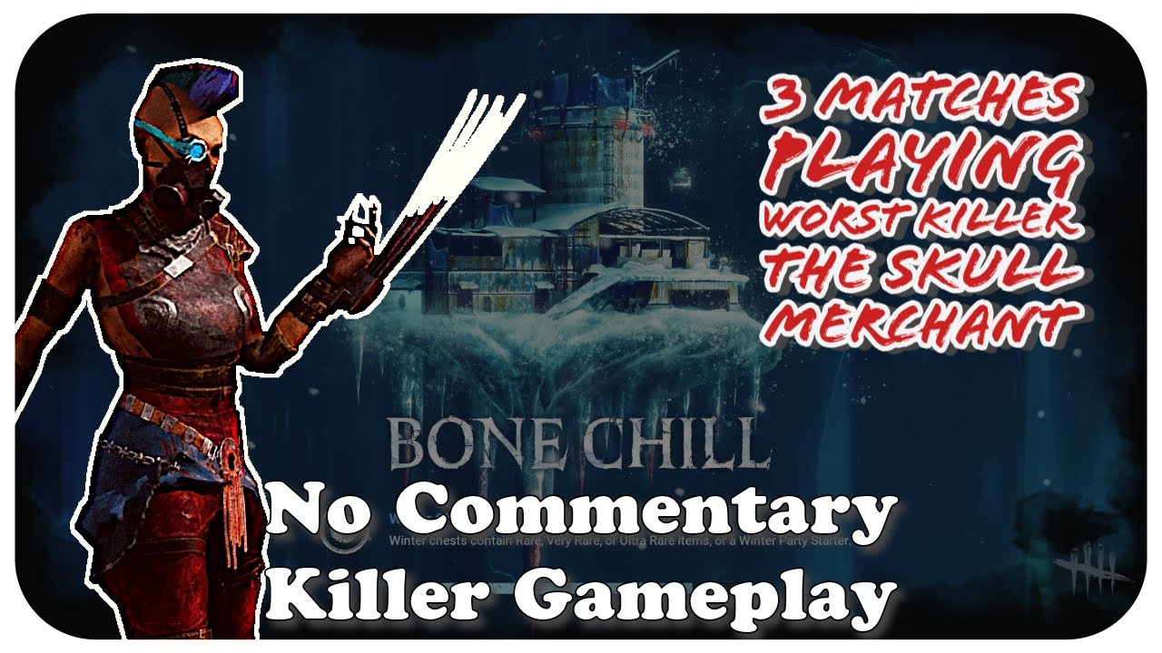 No Commentary Killer Gameplay - 3 Games of Skull Merchant - Dead by ...
