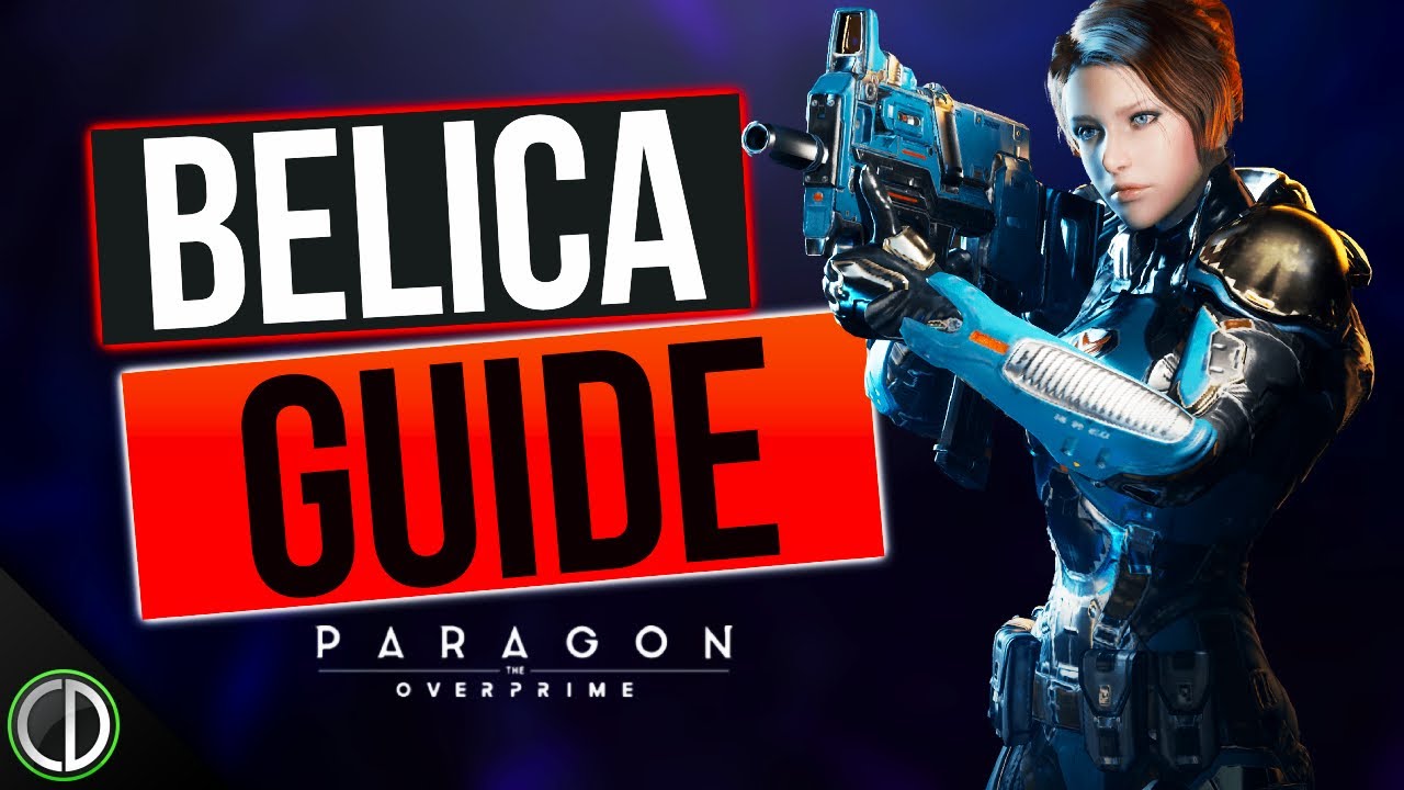 HOW TO PLAY & BUILD BELICA - Paragon The Overprime - YouTube