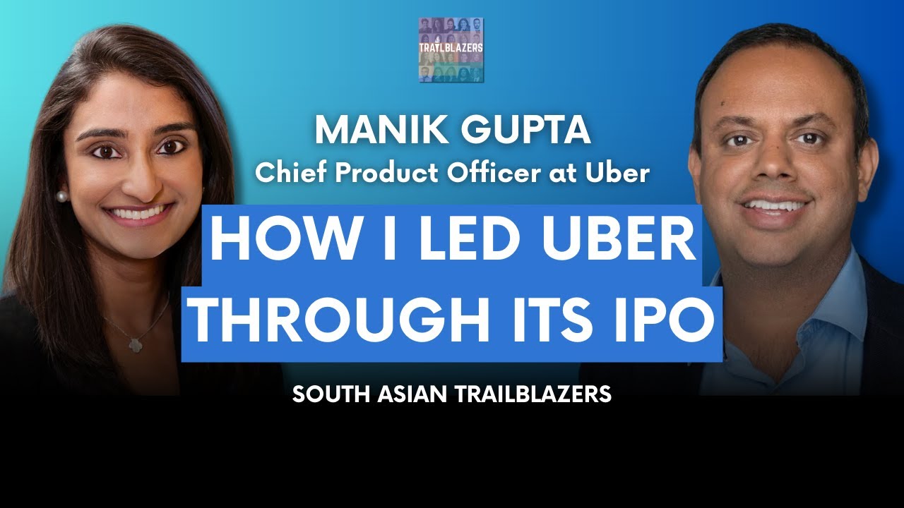 Manik Gupta, Former Chief Product Officer @ Uber and Investor - YouTube