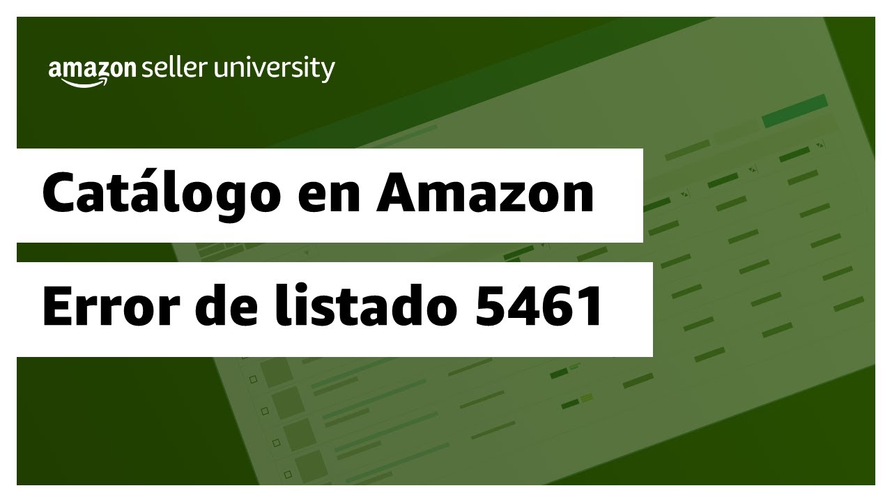 Cómo resolver el error de listado 5461 | Amazon Seller University ...
