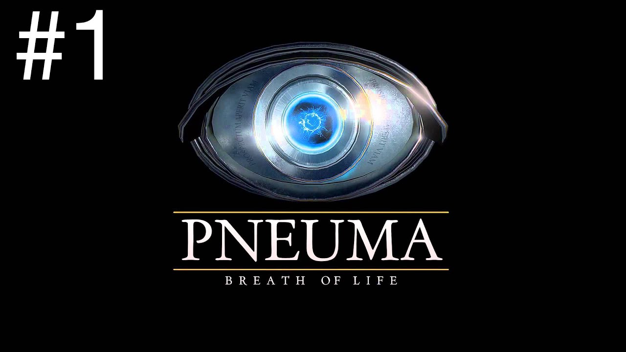 Pneuma: Breath of Life Time! Walkthrough Part 1 - YouTube