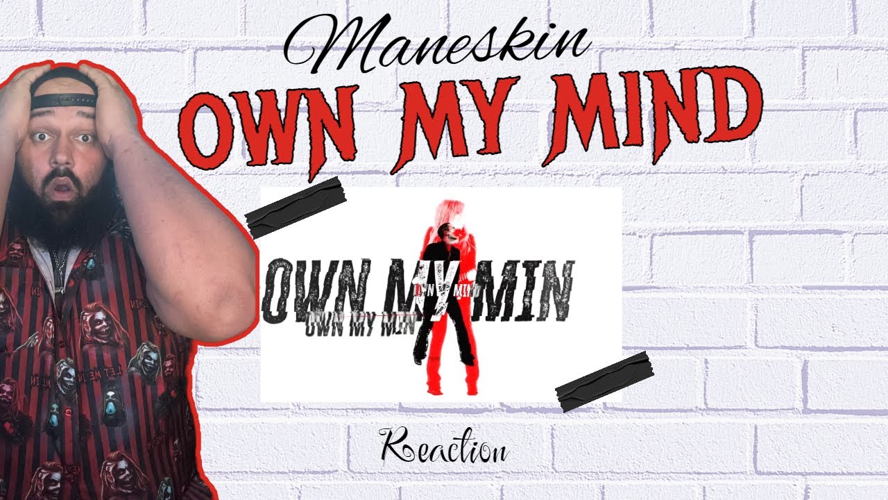 MANESKIN - OWN MY MIND | REACTION - YouTube