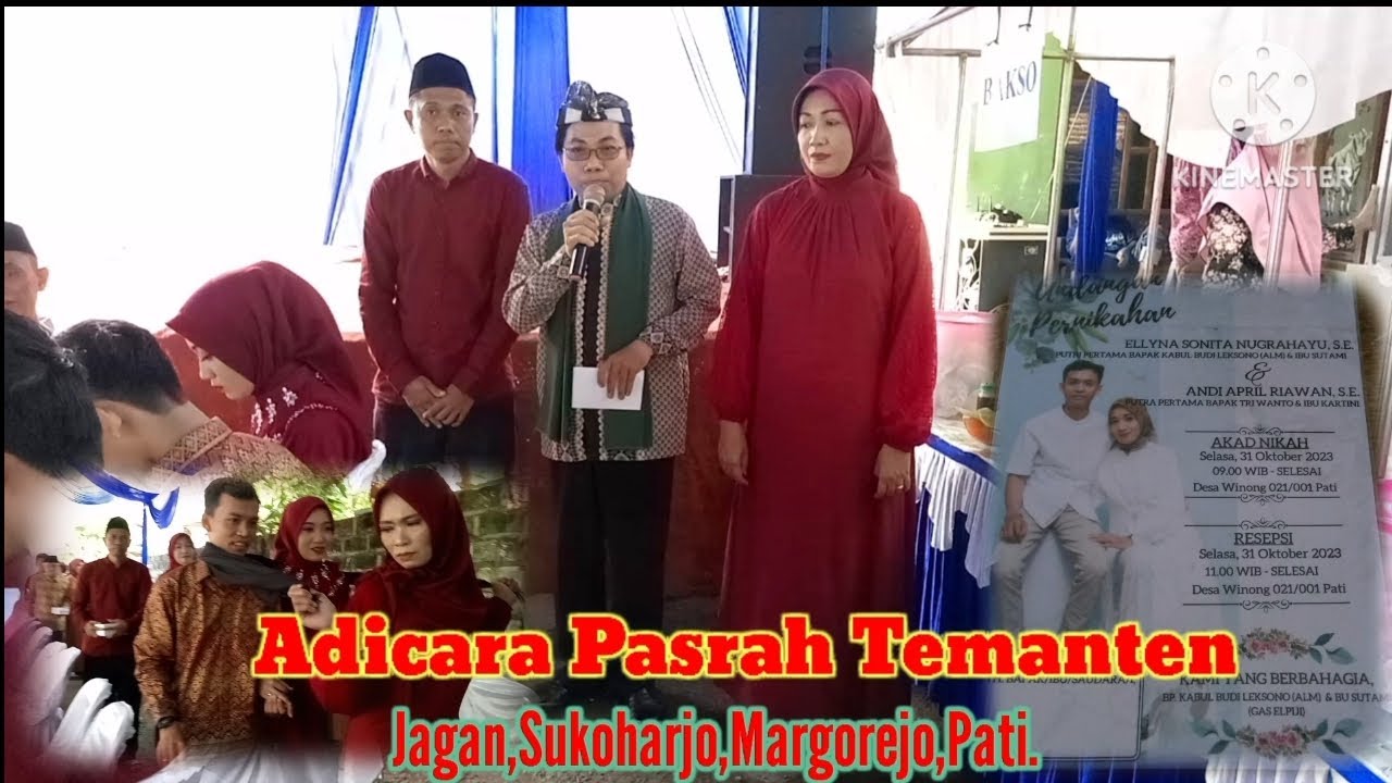 Adicara Pasrah Temanten di Dukuh Jagan Desa Sukoharjo,Kec.Margorejo,Kab ...