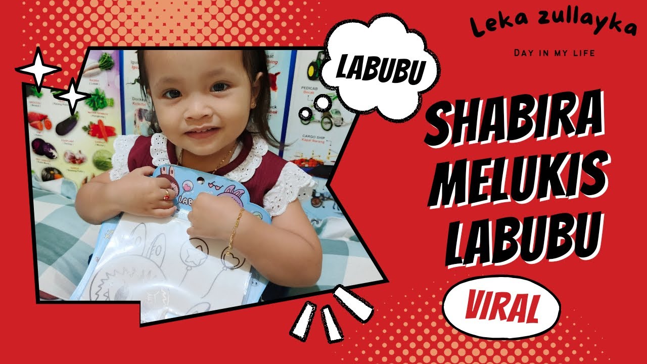 SHABIRA MELUKIS LABUBU VIRAL - YouTube