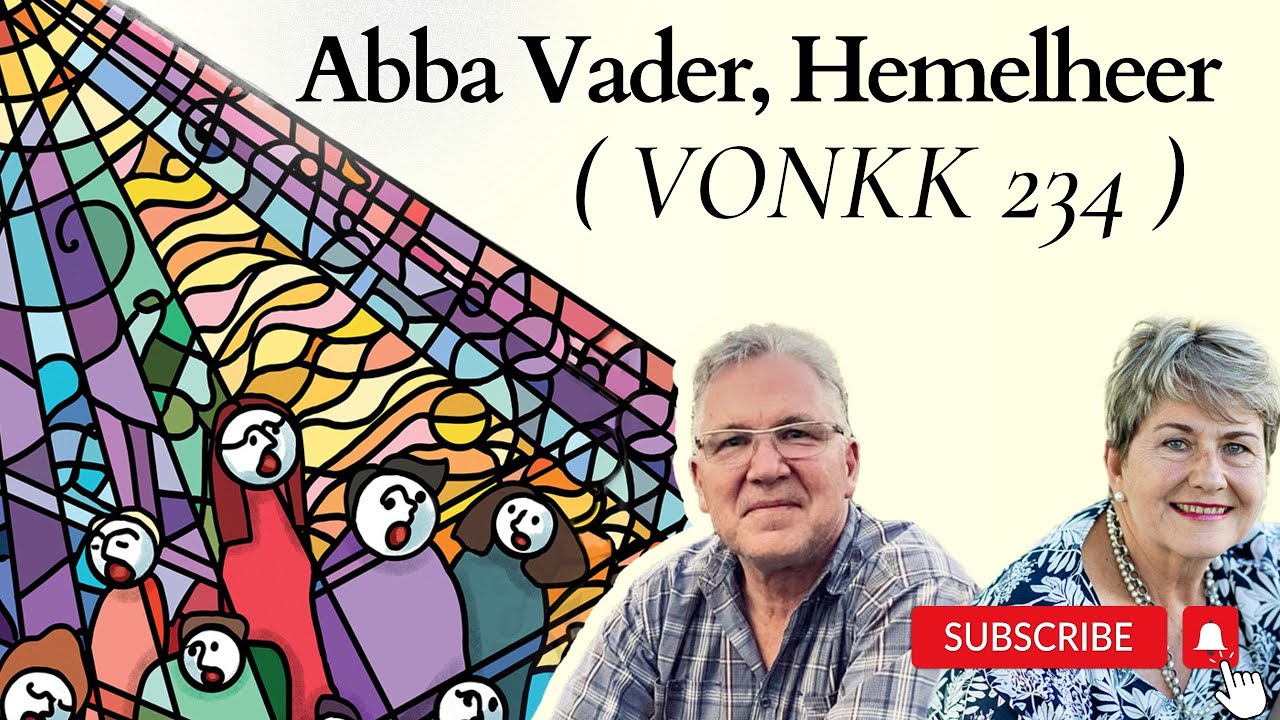 VONKK 234 - Abba Vader, Hemelheer - YouTube