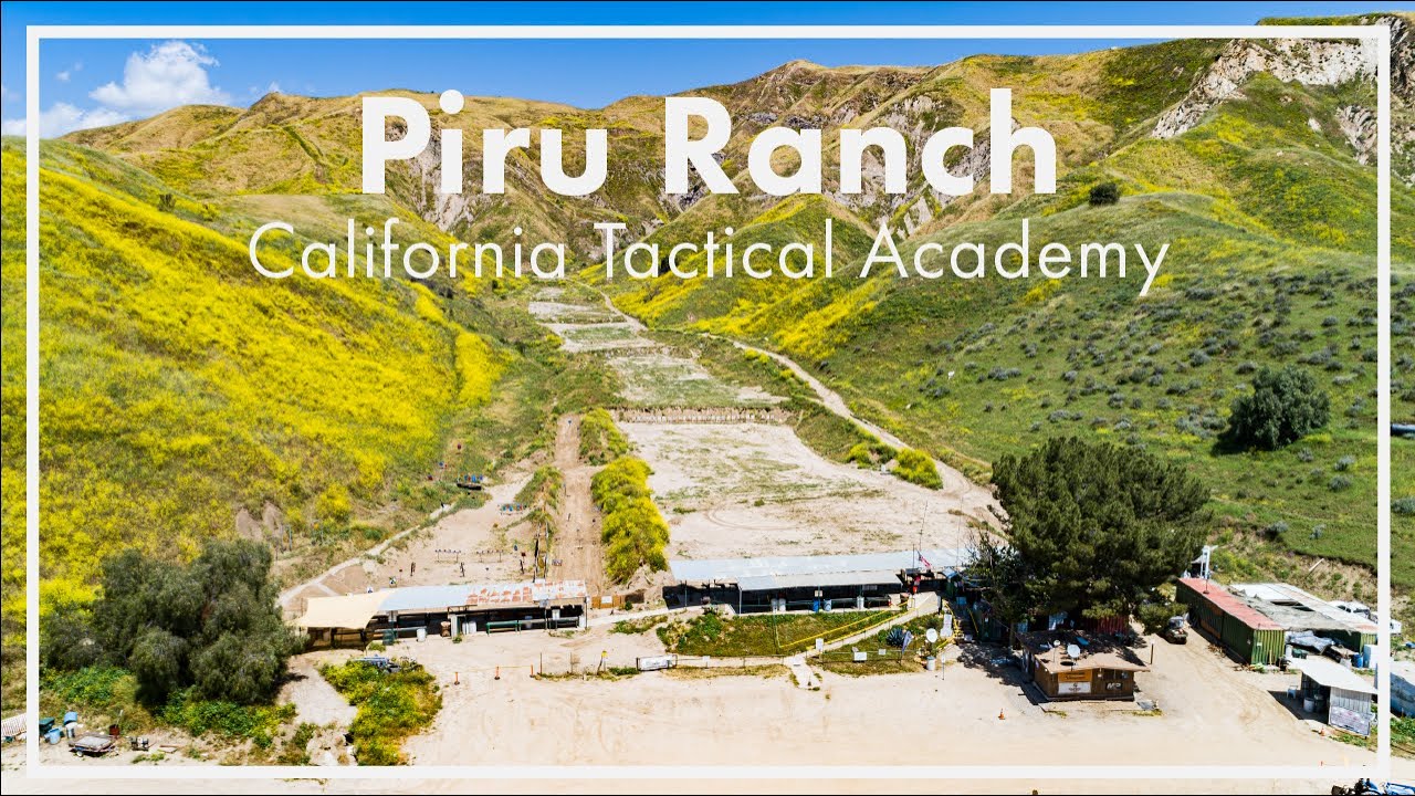 Piru Ranch | California Tactical Academy - YouTube