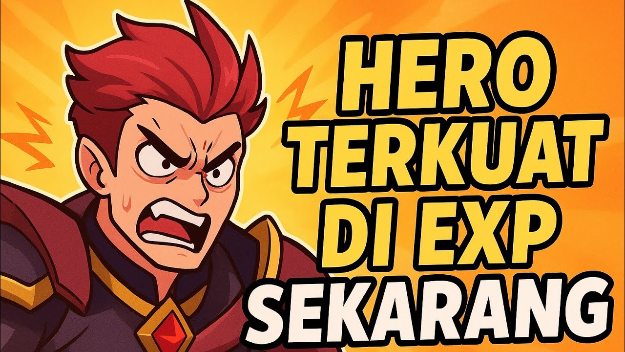 HERO EXP LANE TERKUAT KAH UNTUK SEKARANG?? NGERI BANGET - YouTube