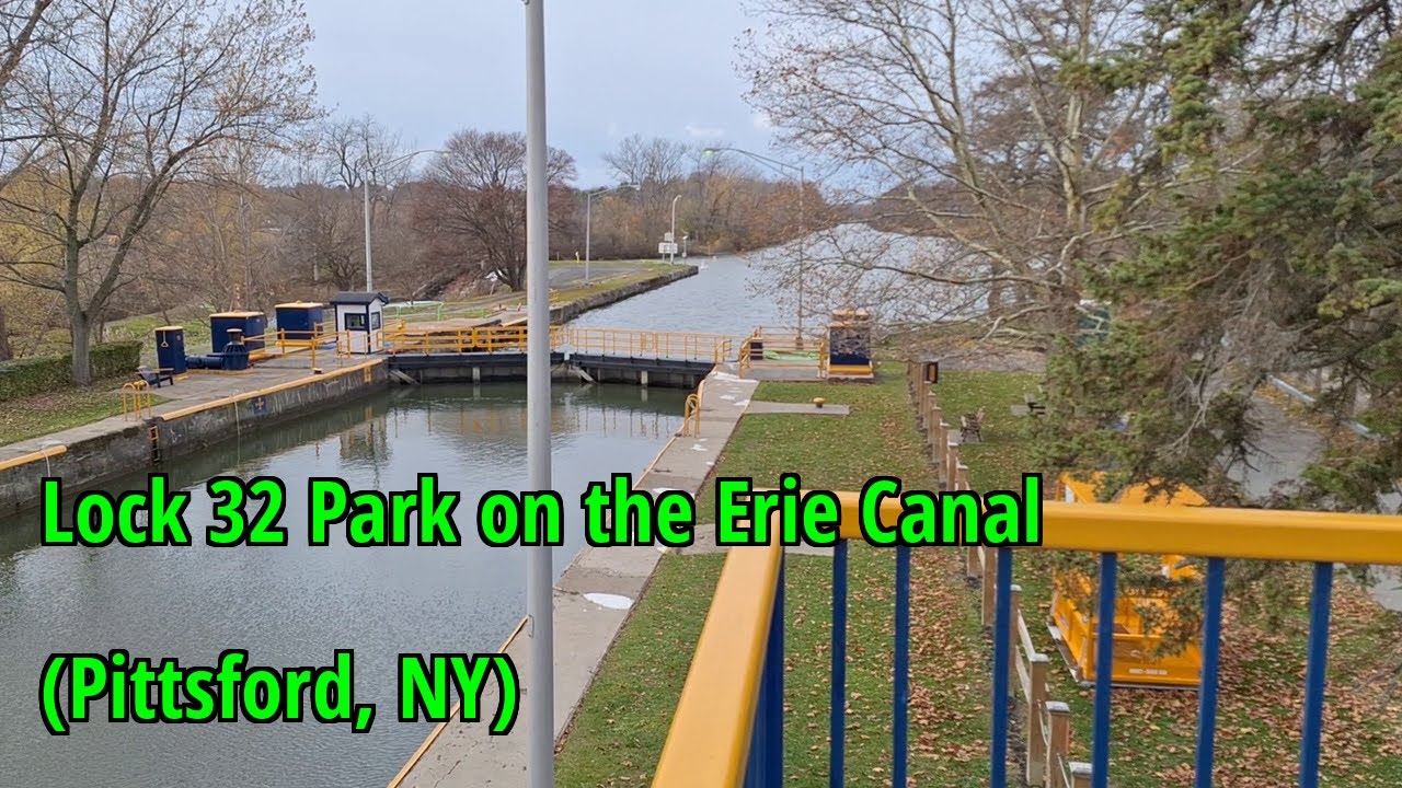 🚣 Lock 32 Park (Pittsford, NY) | Zach in Nature 🚢 - YouTube