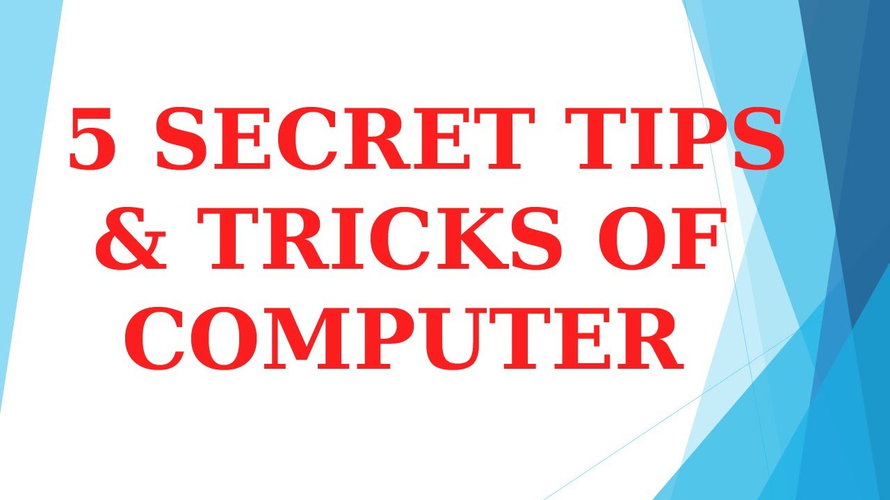5 Secret Tips And Tricks of Computer - YouTube