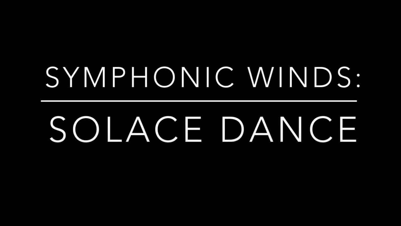 Symphonic Winds - Solace Dance - YouTube