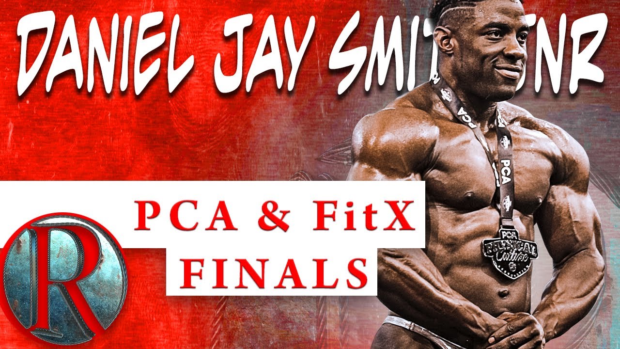 PCA & FitX Finals 2022 Daniel Jay Smith Jnr [Telford International Centre/Winter Gardens ...