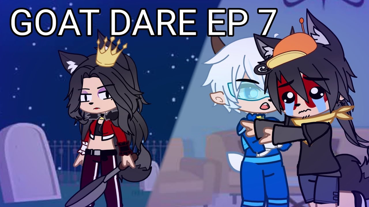 Goat Dare Video || Ep 7 || PGABBW || Gacha Club (10 dares per vid ...
