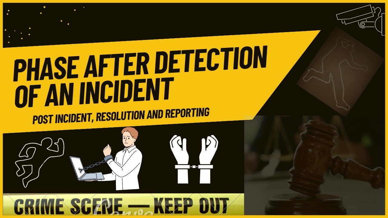 Phase after Detection of an incident || Guidelines for Digital ...
