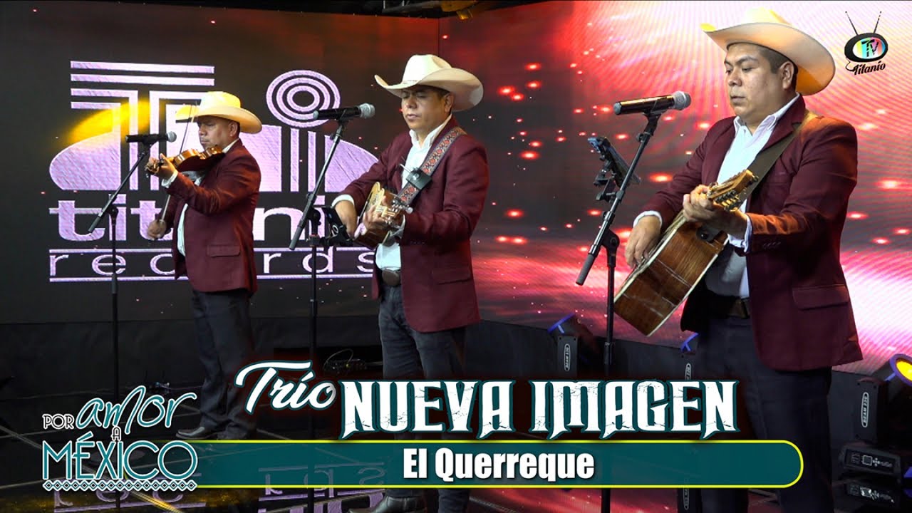 Trío Nueva Imagen - El Querreque (Video Oficial) - YouTube