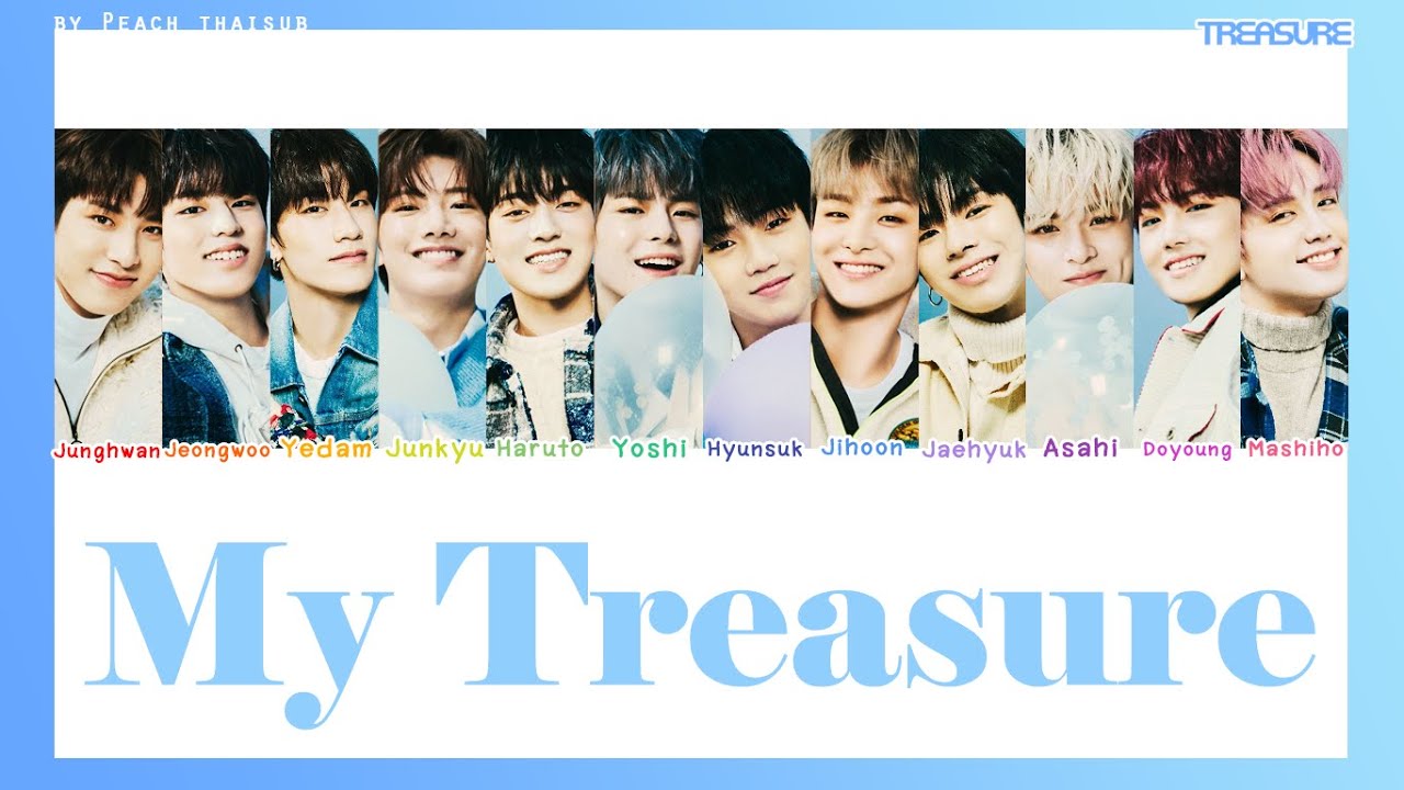[COLOR CODE/THAISUB] TREASURE - My Treasure #พีชซับไทย - YouTube