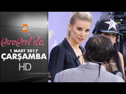 Esra Erol'da 1 Mart 2017 - 348. Bölüm - atv