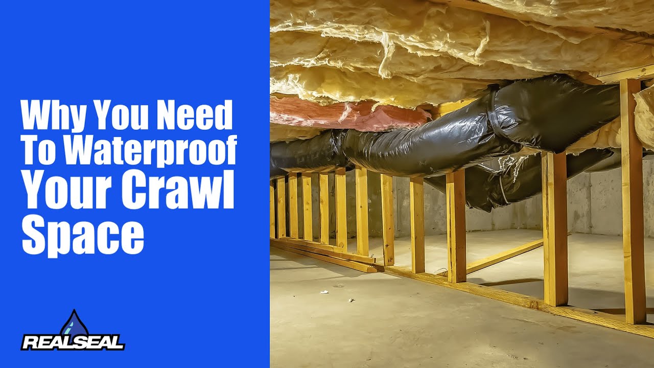 Why Do You Need To Waterproof Your Crawl Space? - YouTube