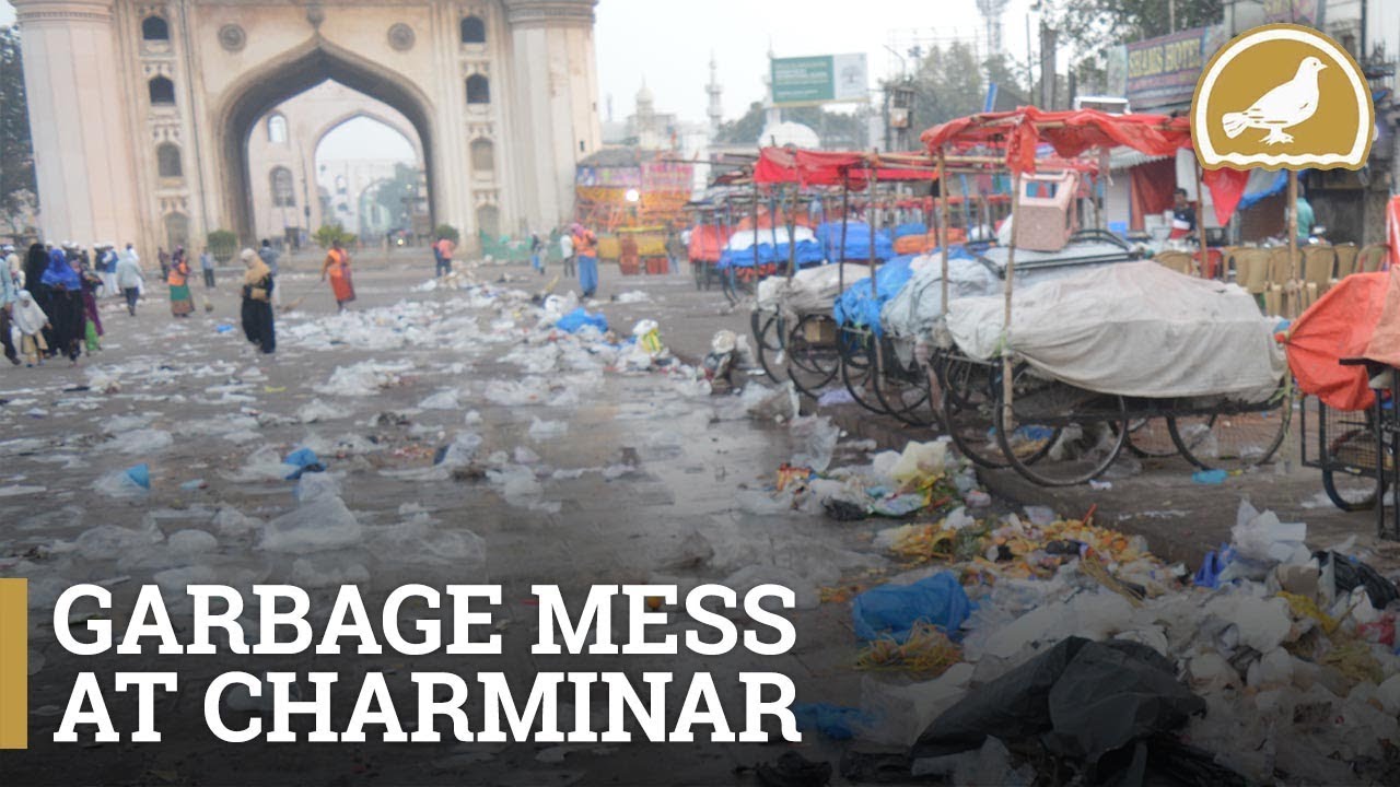 Historic Charminar turns a Garbage bin - YouTube