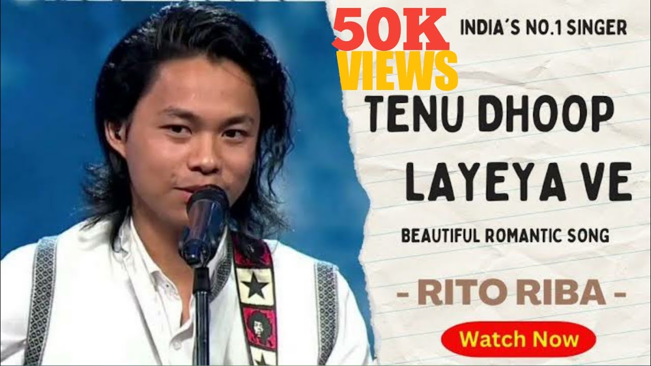 Jo tenu dhoop lagaiya ve | main chhav ban Java | Song | Rito Riba new song | indian idol (480p ...
