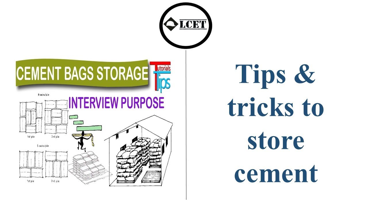 Storage Of Cement – Precautions, Duration And Place Of Storage | lcet ...