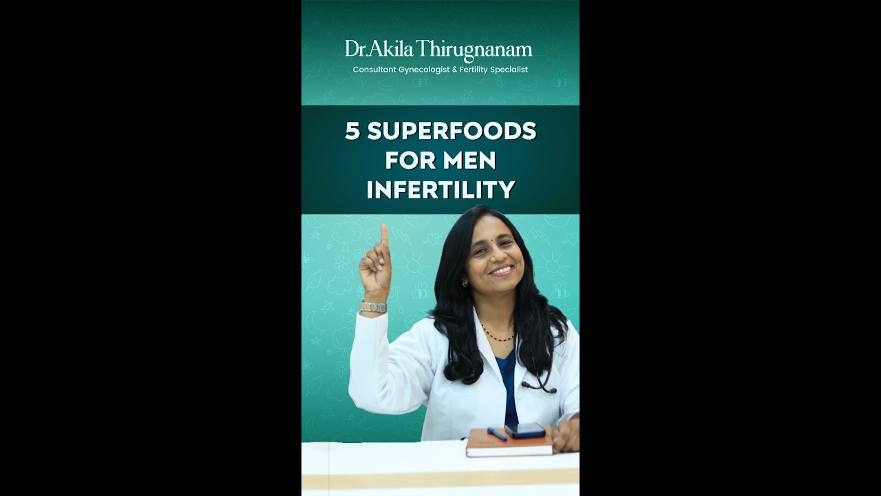 Foods to increase Sperm Count - Dr.Akila Thirugnanam - YouTube