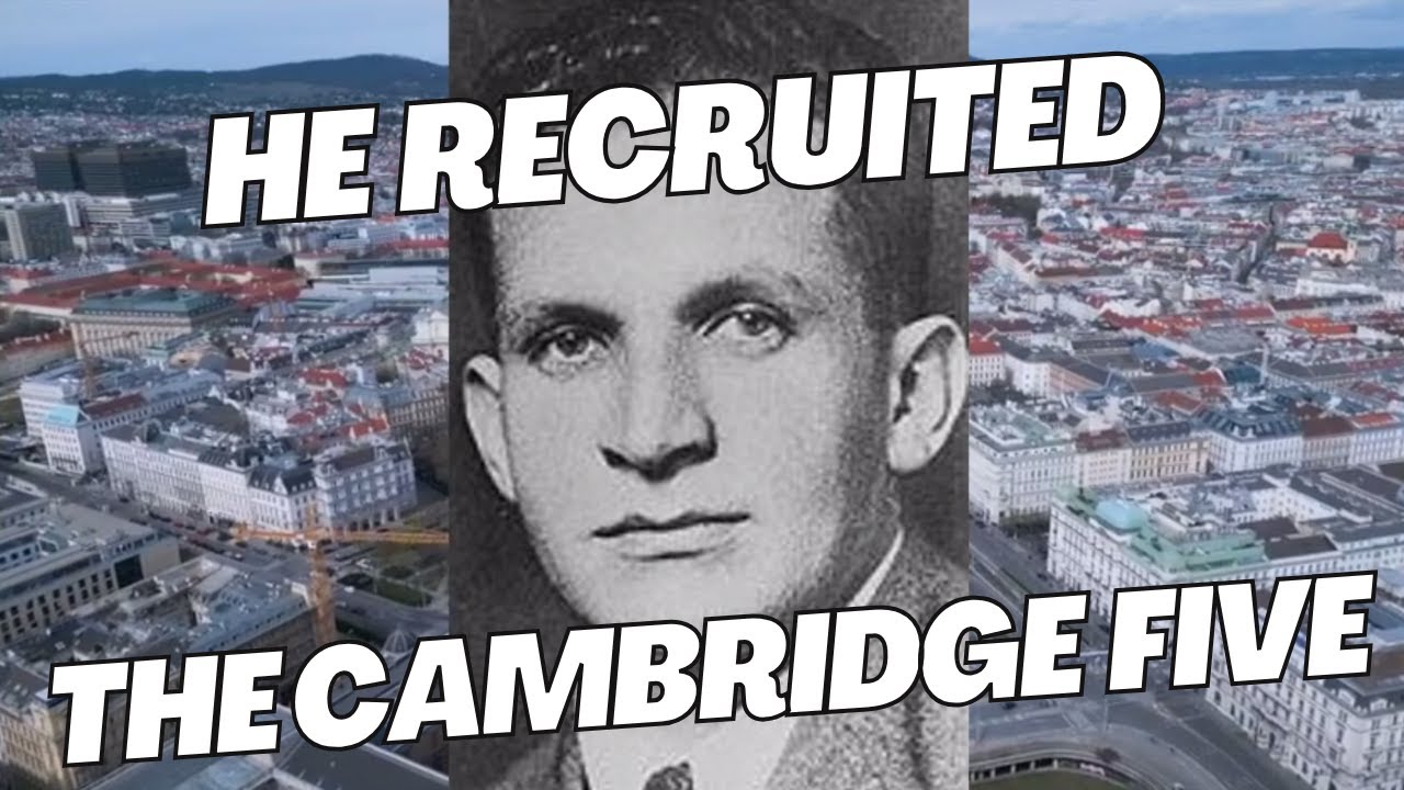 Arnold 'Otto' Deutsch and the Cambridge Five - YouTube