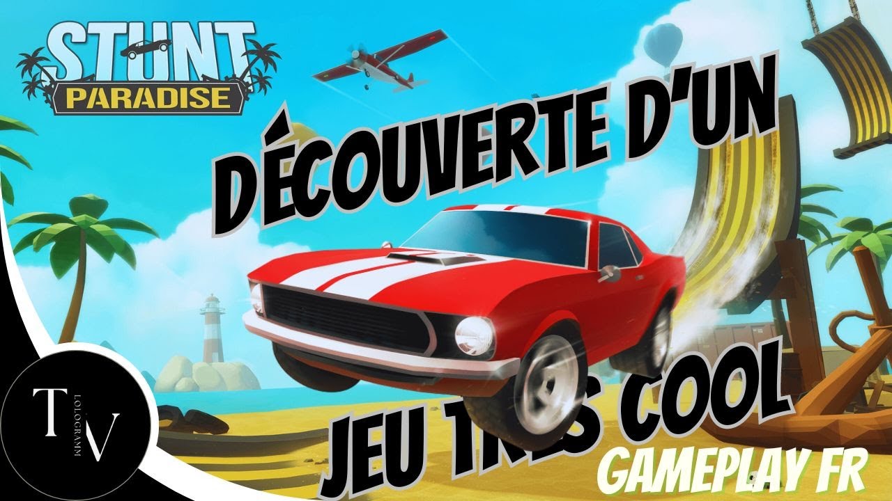 STUNT PARADISE : Cascades Extrêmes à l'Horizon ! 🌊🏎️ - YouTube