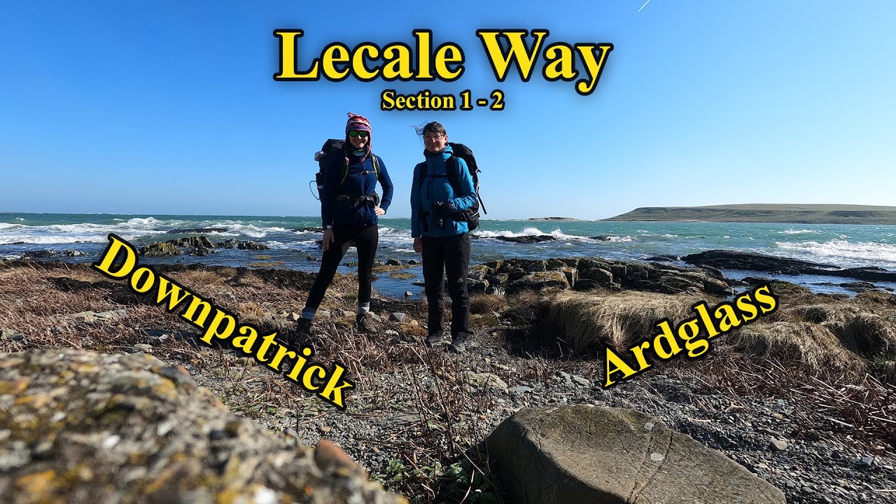 Lecale Way Section 1 & 2 (Downpatrick - Castle Ward - Ardglass) - YouTube