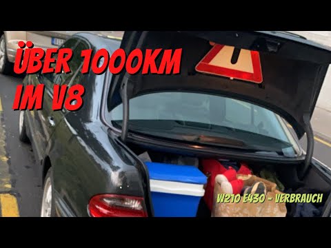über 1000km im V8 - W210 E430 Verbrauch