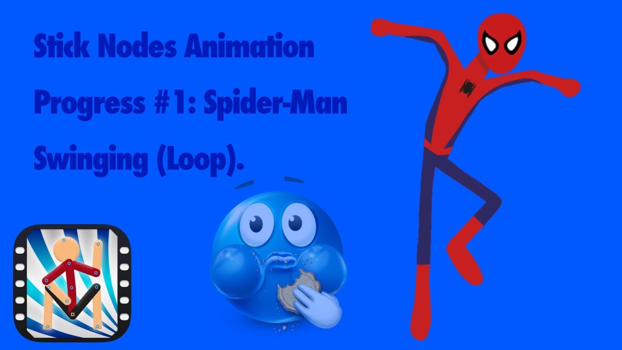 🎥 🍿 Stick Nodes Animation Progress #1: Spider-Man Swinging 🕷️🔴🔵🕸️ (Loop). - YouTube