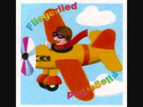Fliegerlied! Das Original! - YouTube