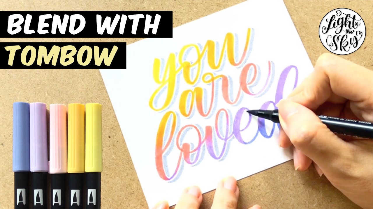 How To: Blend with Tombow Dual Brush Pens | You Are Loved - YouTube