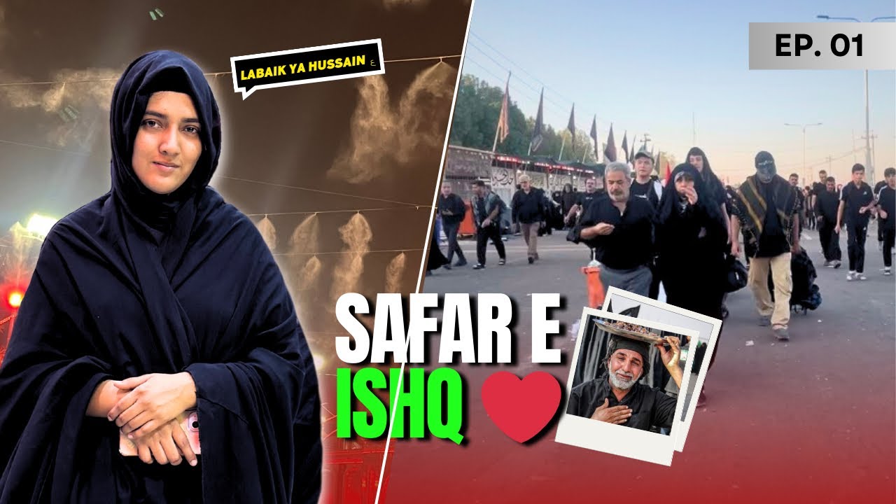 Arbaeen Walk 2024 | Najaf-e-Ashraf to Karbala | Episode #01 - YouTube