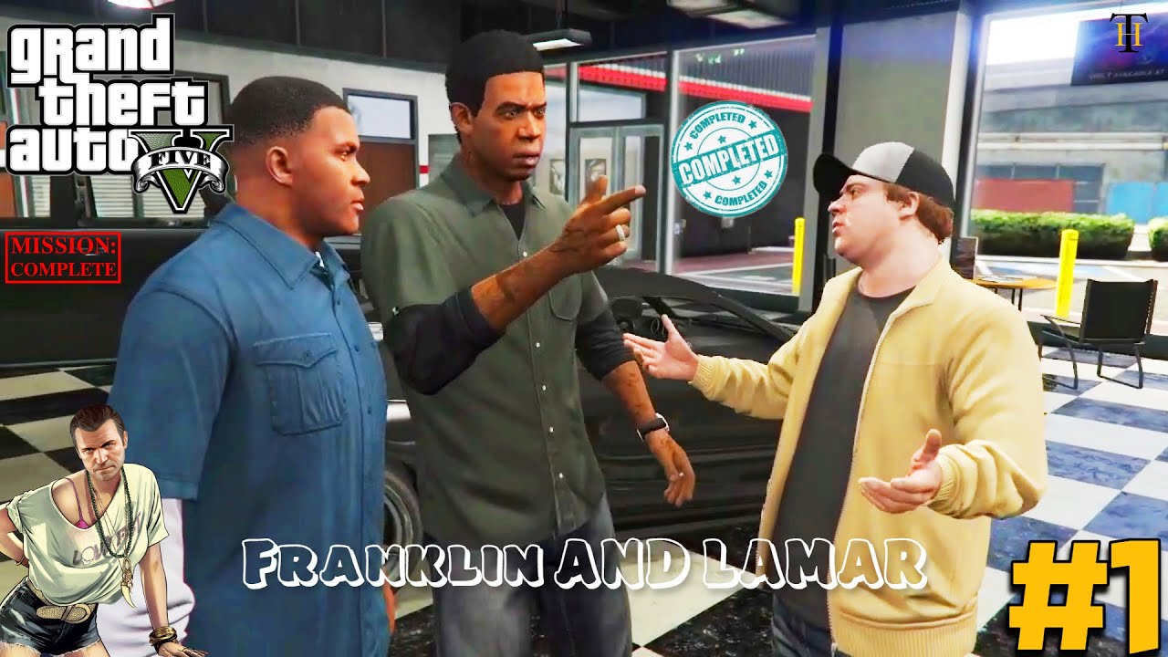 GTA 5 | Franklin And Lamar's Complete Mission | HT | #1 - YouTube
