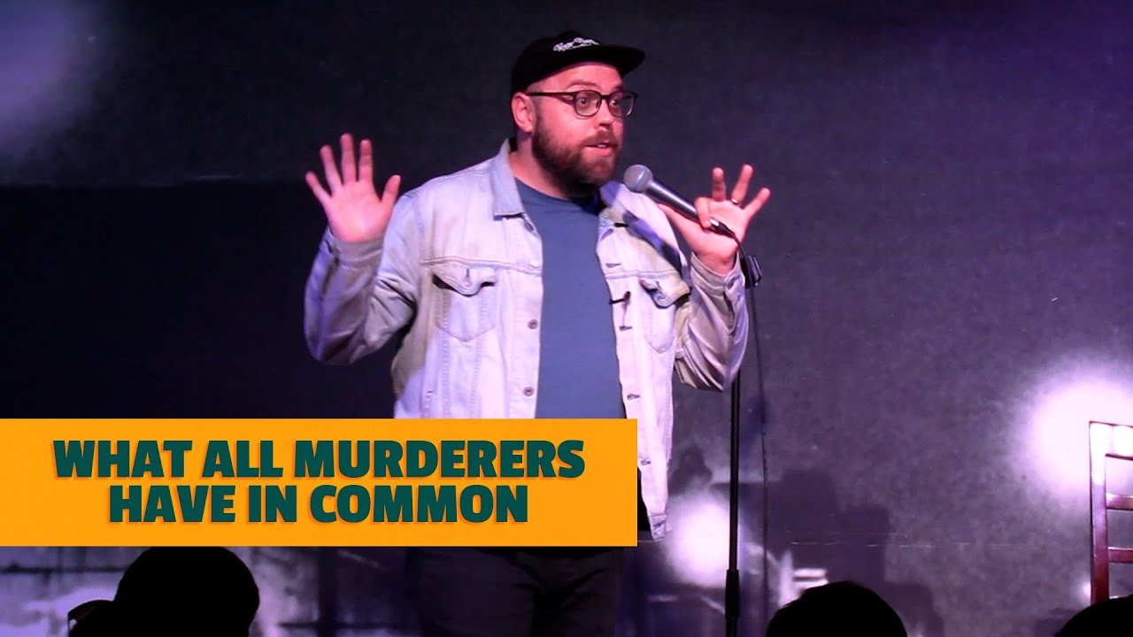 What All Murderers Have in Common | Alex Velluto Comedy - YouTube