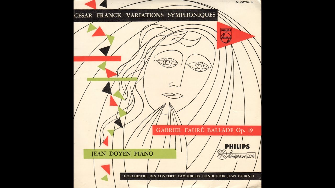 Jean Doyen, Jean Fournet - Franck, Fauré (Philips N 00704 R) 1953 - YouTube