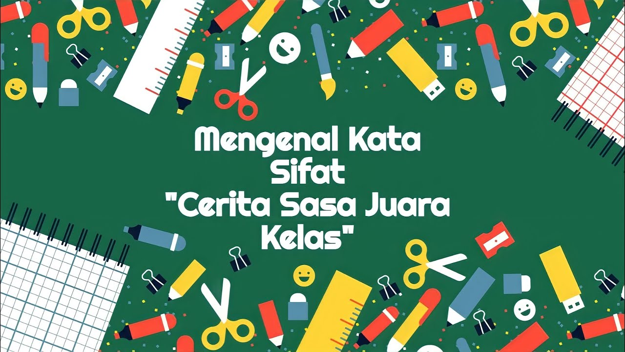 Video Pembelajaran Animasi | Mengenal Kata Sifat | Kelas V - YouTube
