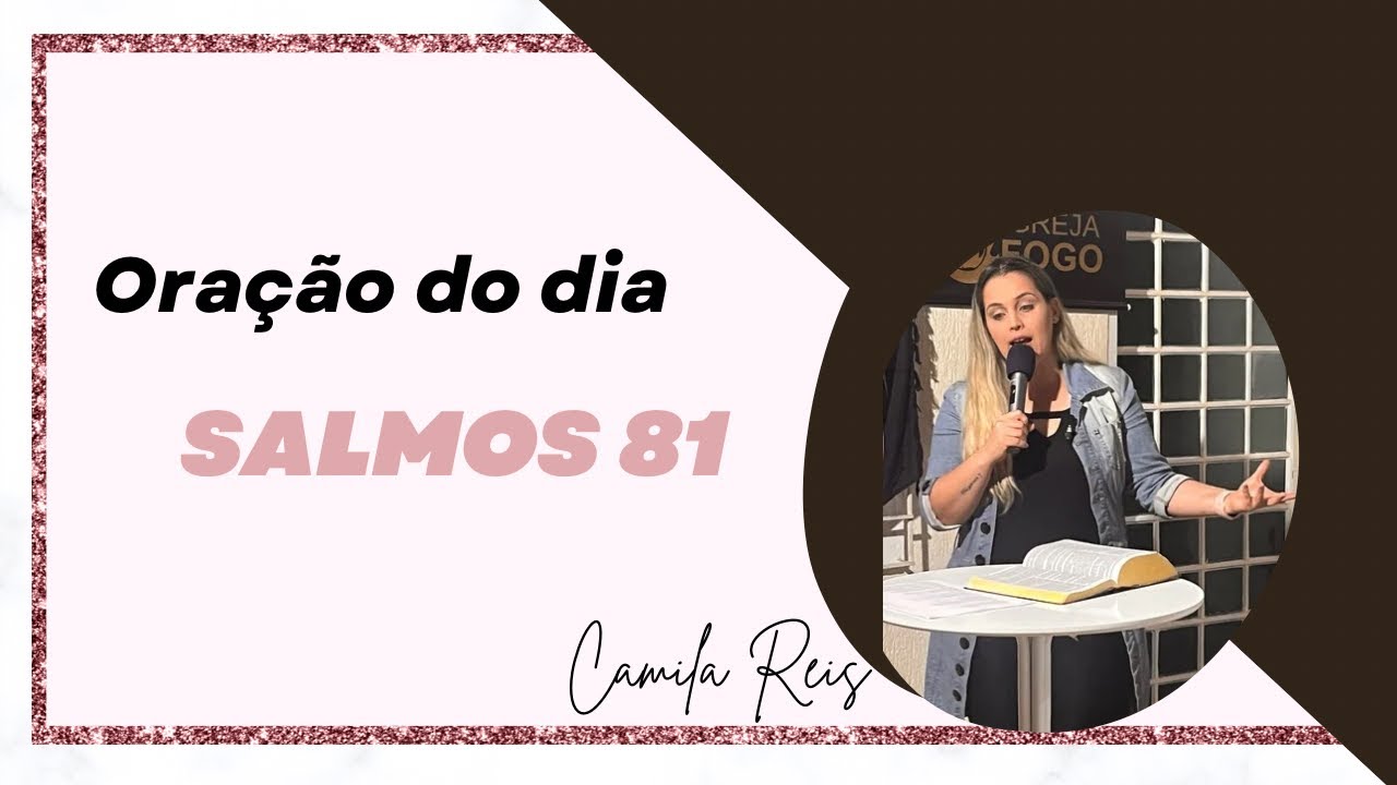 Oração do dia: Salmos 81 - YouTube